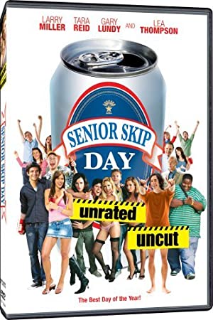 Senior Skip Day - MoviePooper